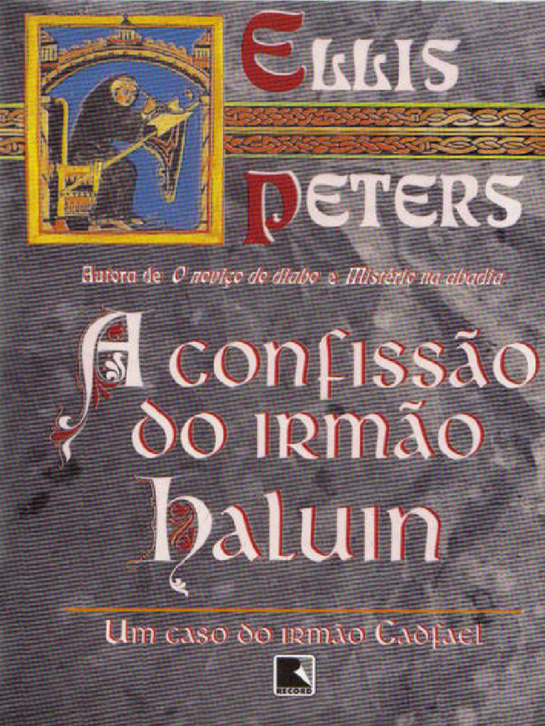 15 - A Confissão do Irmão Haluin - Ellis Peters | PDF