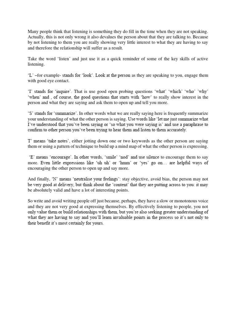 Many people think that listening is something they do fill in the time ...