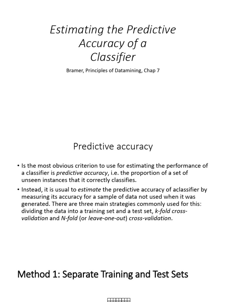 Estimating The Predictive Accuracy of A | PDF | Accuracy And Precision | Cross Validation ...