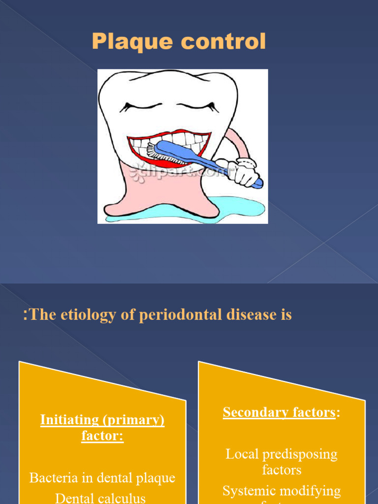 Plaque Control | PDF | Toothbrush | Periodontology