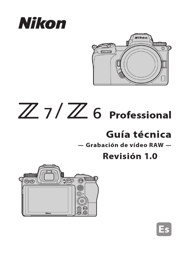 Z6 y Z. Guía RAW | PDF | Formato de imagen sin procesar | Hdmi