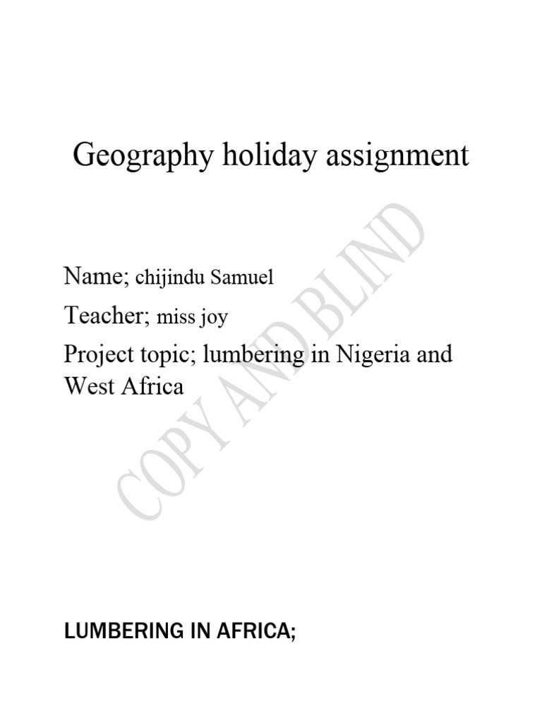 Geography Holiday Assignment | PDF | Logging | Forests