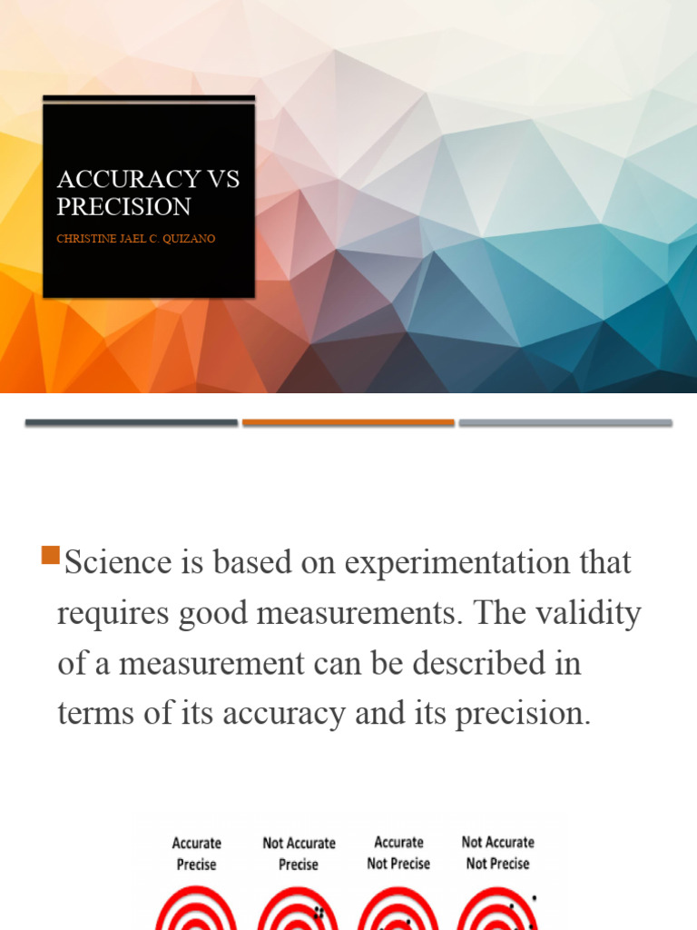 Gen. Physics 1 - 2. Accuracy Vs Precision | PDF