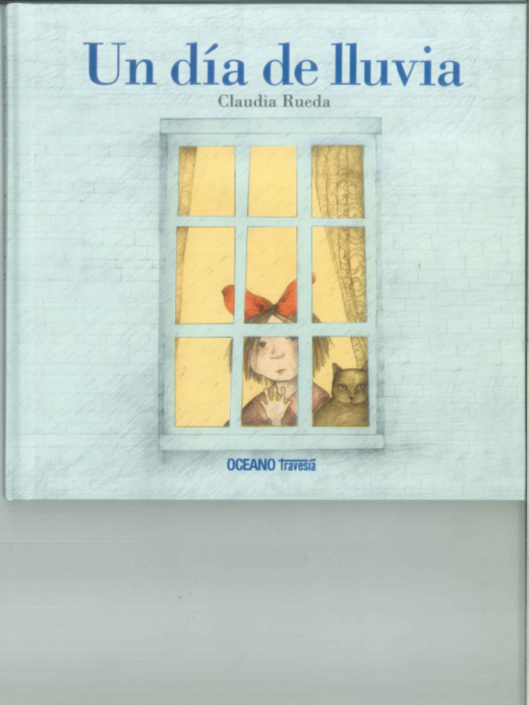 Un Dia de Lluvia - Claudia Rueda | PDF