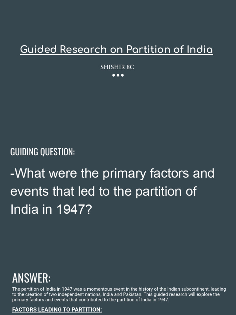 Guided Research On Partition of India | PDF | Partition Of India | Two ...