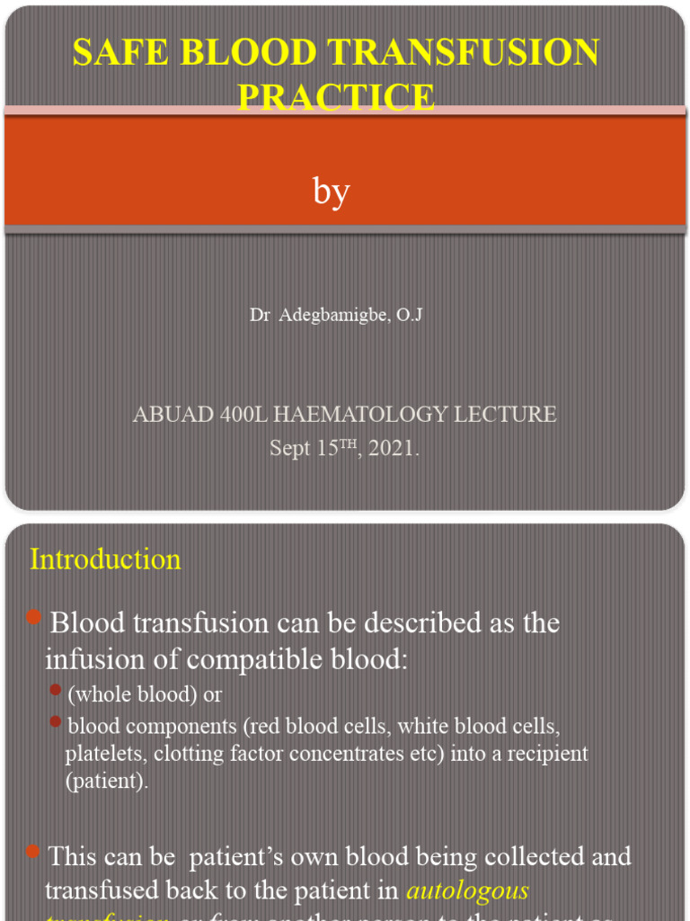 Safe Blood Transfusion Practice | PDF | Blood Transfusion | Blood Donation