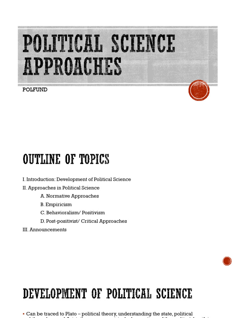 02 Approaches in Political Science | PDF | Positivism | Science