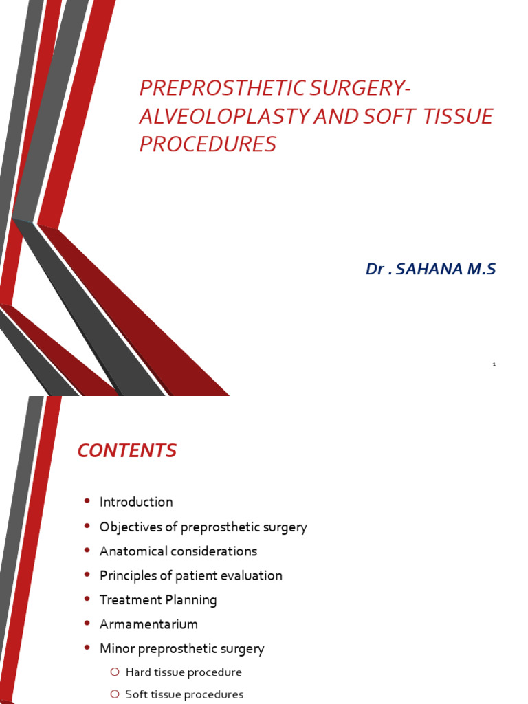 Preprosthetic Surgery-Alveoloplasty and Soft Tissue Procedures | PDF ...
