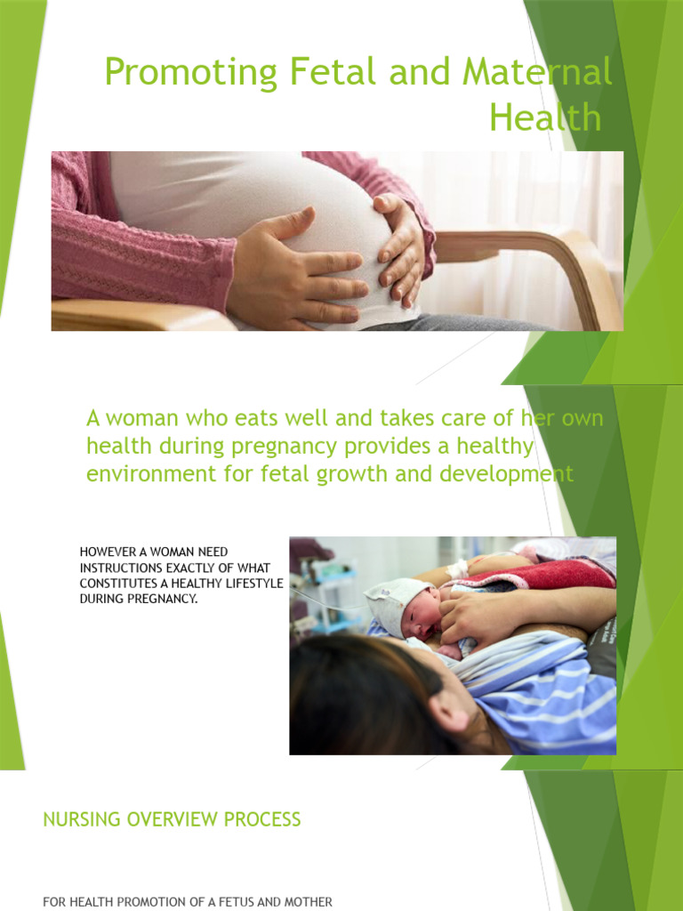 Promoting Fetal and Maternal Health | PDF | Pregnancy | Childbirth