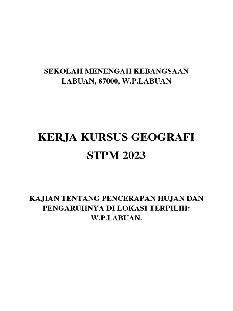 Kerja Kursus GEOGRAFI STPM SEM 3 | PDF