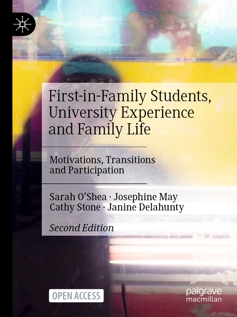 First-In-Family Students, University Experience and Family Life | PDF ...