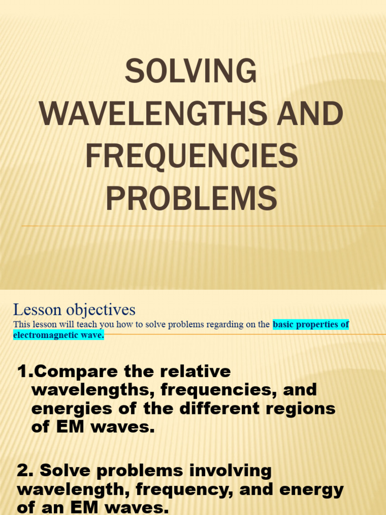 Solving Wavelngths and Frequencies 2Q W2 No Scical | PDF