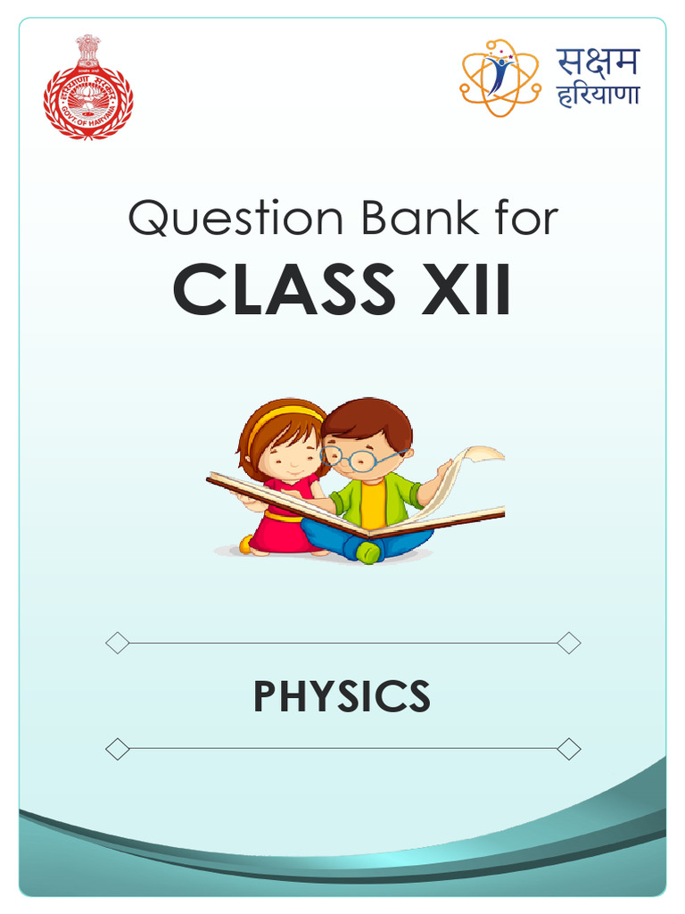 Class 12 QB Physics | PDF