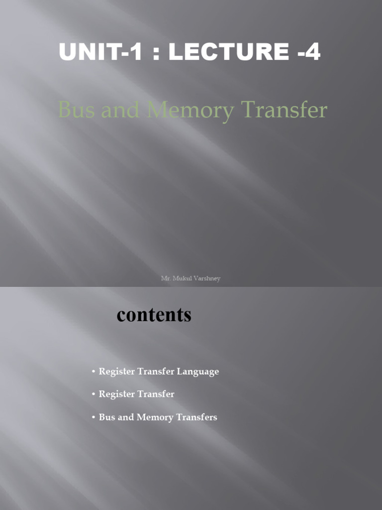 Lecture 4 - Register, Bus & Memory Transfer | PDF | Bit | Electronic Design