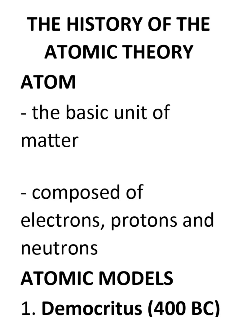The History of The Atomic Theory | PDF