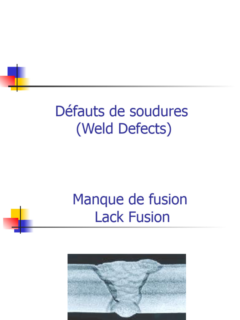 Defauts de Soudures Weld-Defects Defauts de Soudage Alfapipe - Copie | PDF