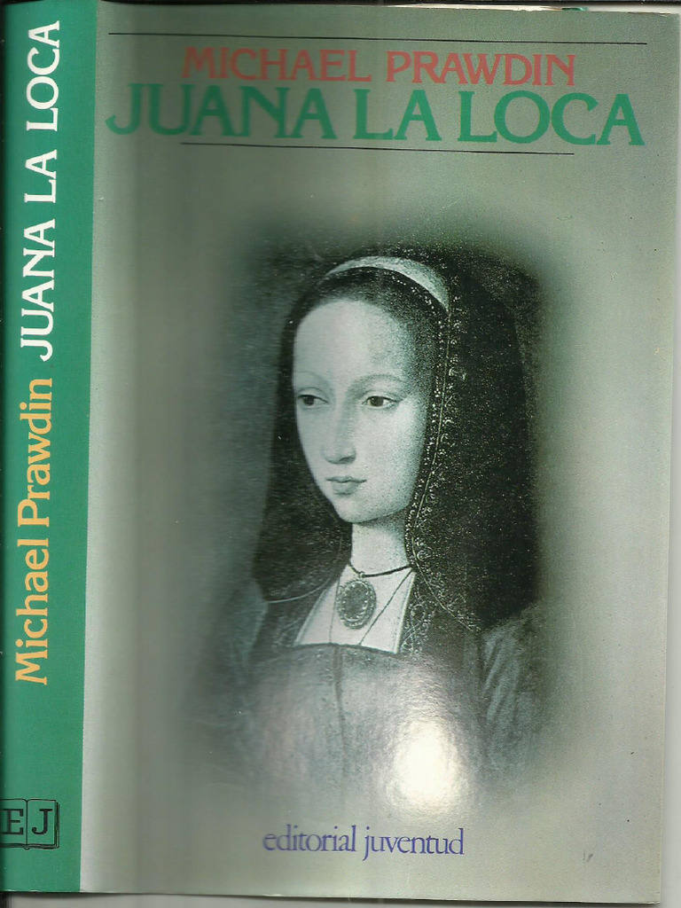 Juana La Loca, Michael Prawdin | PDF