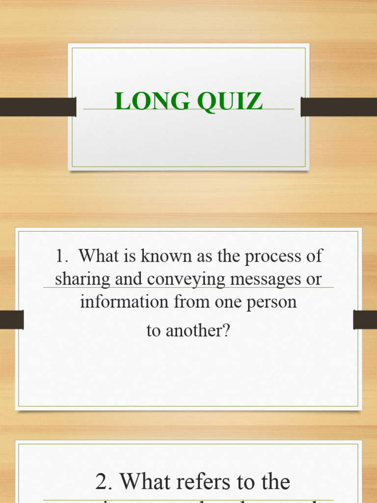 Long Quiz | PDF | Communication | Psychological Concepts