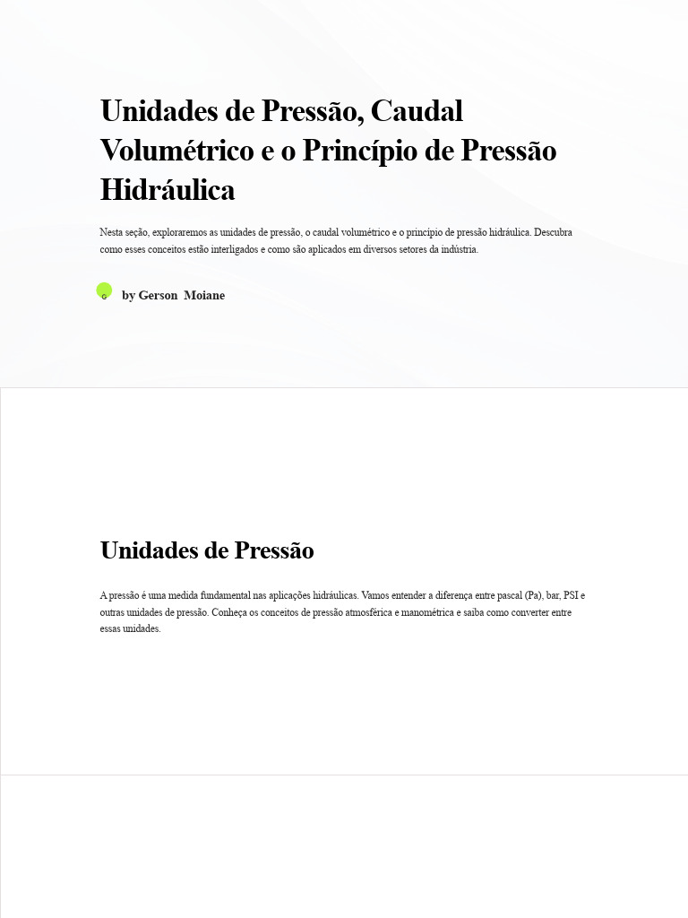 Unidades de Pressao Caudal Volumetrico e o Principio de Pressao ...