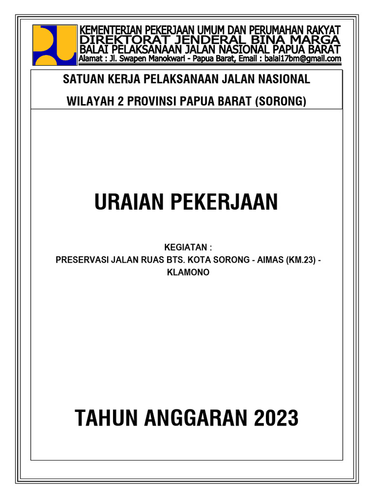 Uraian Pekerjaan PRESERVASI JALAN RUAS BTS. KOTA SORONG AIMAS KM.23 KLAMONO 2023 | PDF