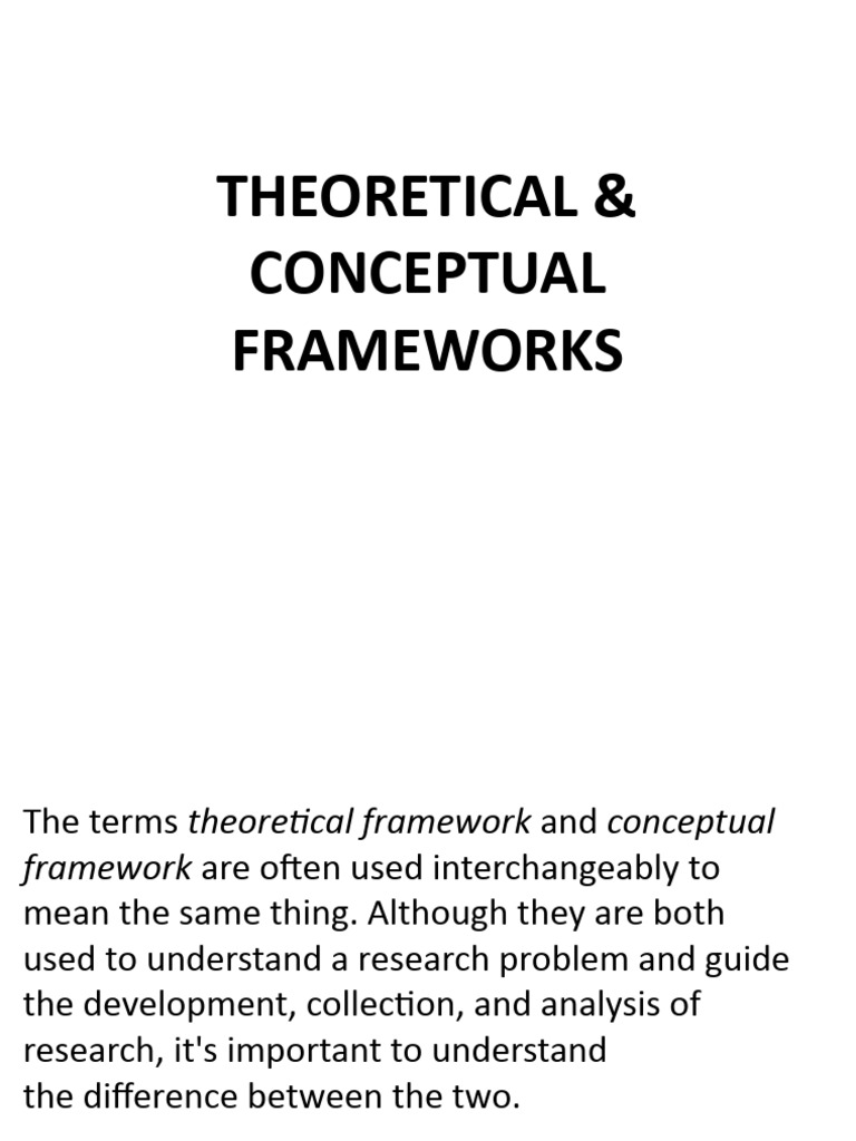 Theoretical & Conceptual Frameworks | PDF | Theory | Thought