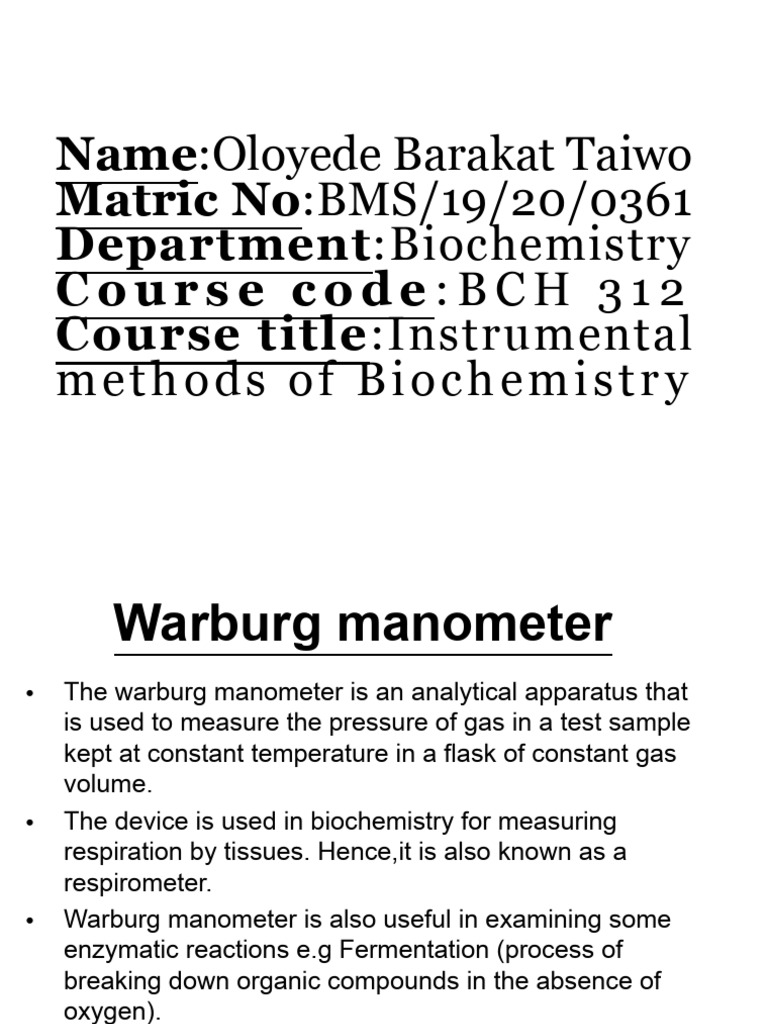 BCH 304 Warburg manometer assignment | PDF | Gases | Pressure Measurement