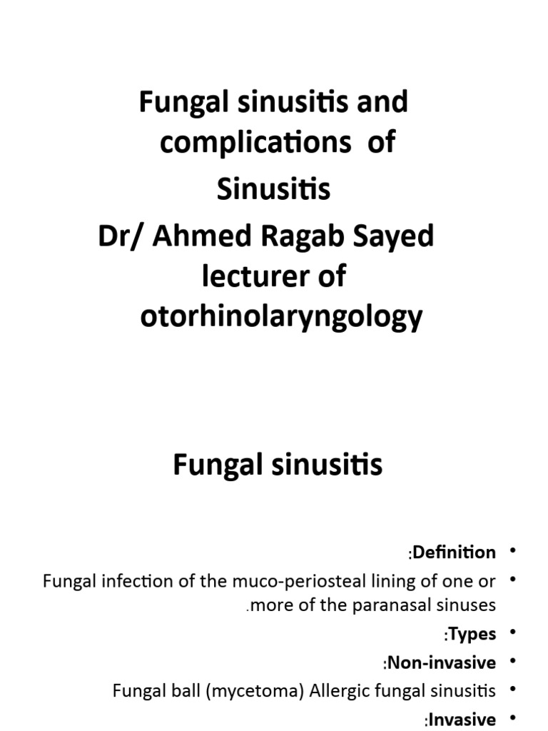Fungal Sinusitis and Complication of Sinusitis | PDF | Diseases And Disorders | Clinical Medicine