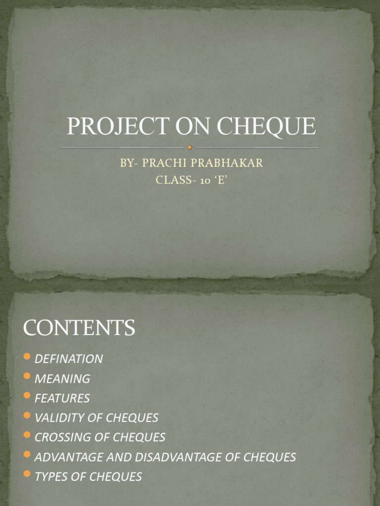 Project On Cheque | PDF | Cheque | Payments