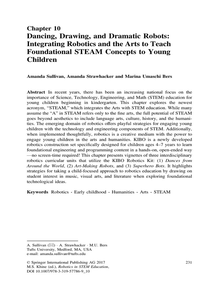 Robotics in STEM Education Dancing, Drawing, and Dramatic Robots Integrating Robotics and the ...