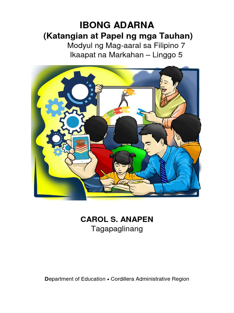 Filipino7 - Q4 - W5 - Pagsusuri Sa Katangian at Papel NG Mga Tauhan - Anapen - Kalinga - V4 | PDF
