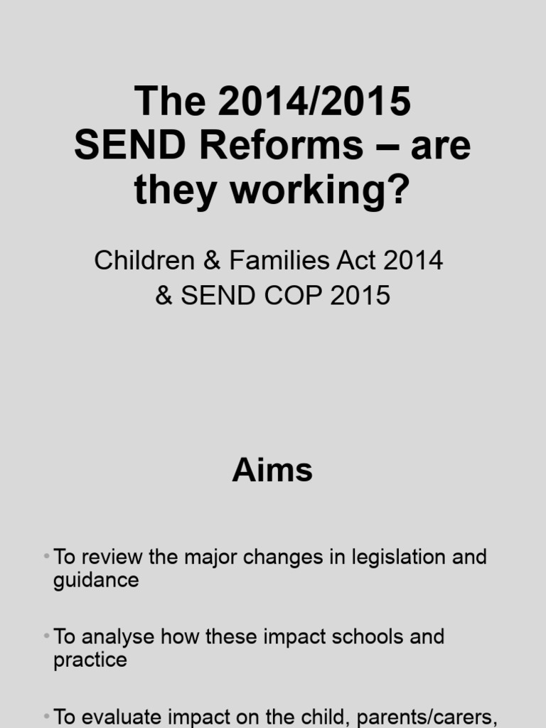 The SEND Reforms 2014 | PDF | Disability