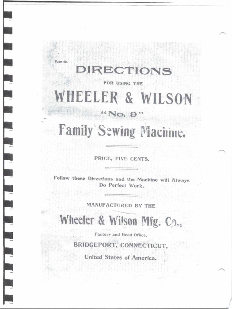 Wheeler & Wilson No. 9 Sewing Machine Instruction Manual | PDF | Sewing ...