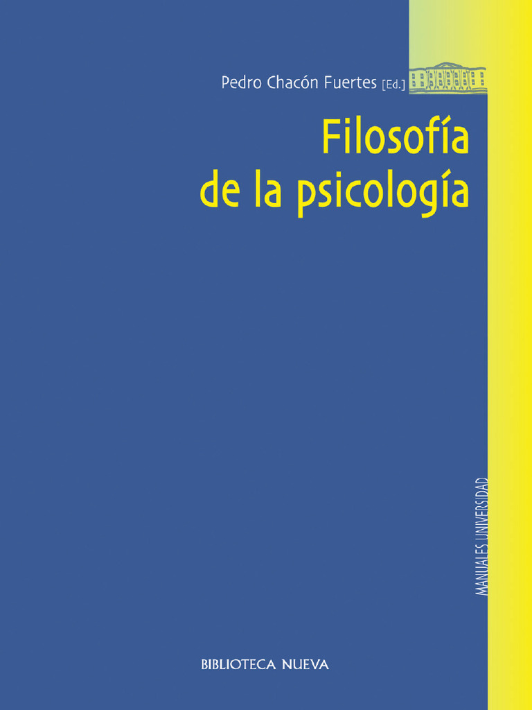 Pedro Chacón Fuertes - Filosofía de La Psicología-Biblioteca Nueva ...