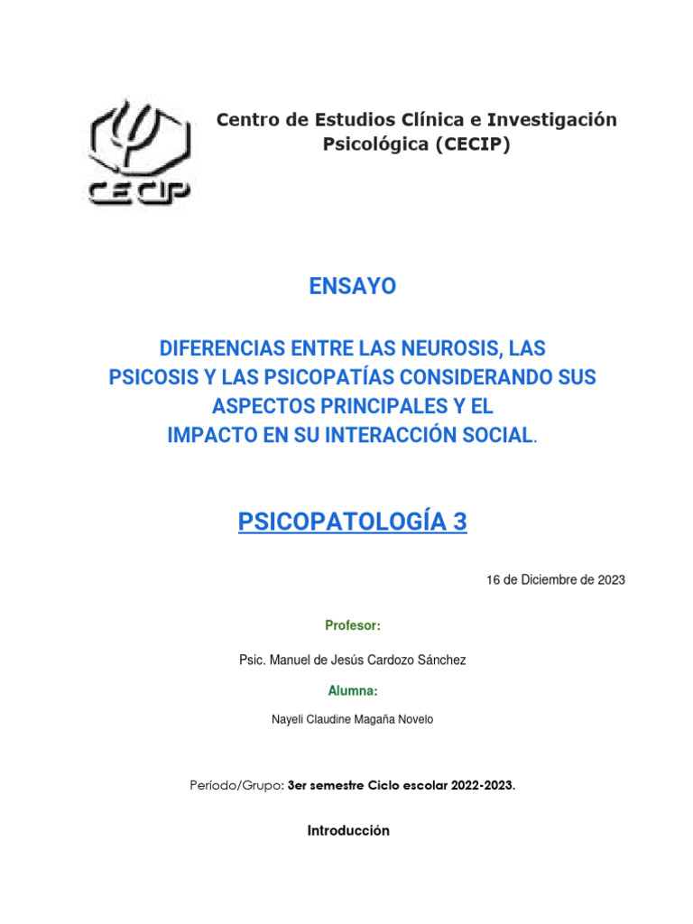 Actividad 3 TRABAJO FINAL ENSAYO SOBRE LAS DIFERENCIAS ENTRE LAS NEUROSIS, LAS PSICOSIS Y LAS ...