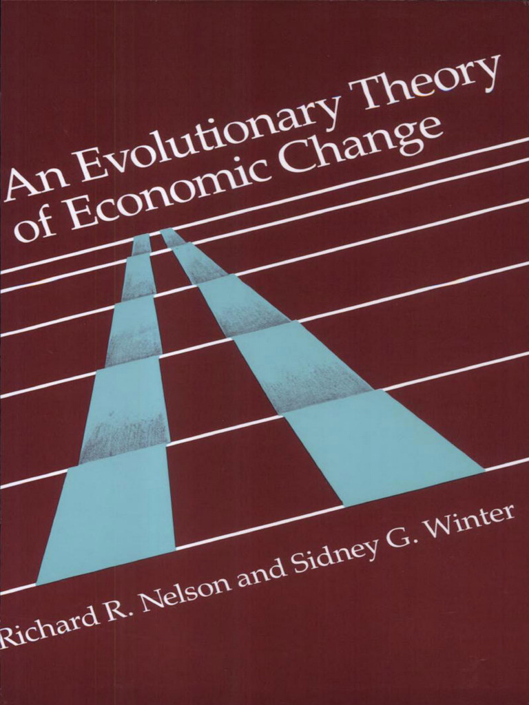(Richard R. Nelson, Sidney G. Winter) An Evolution | PDF | Economic ...