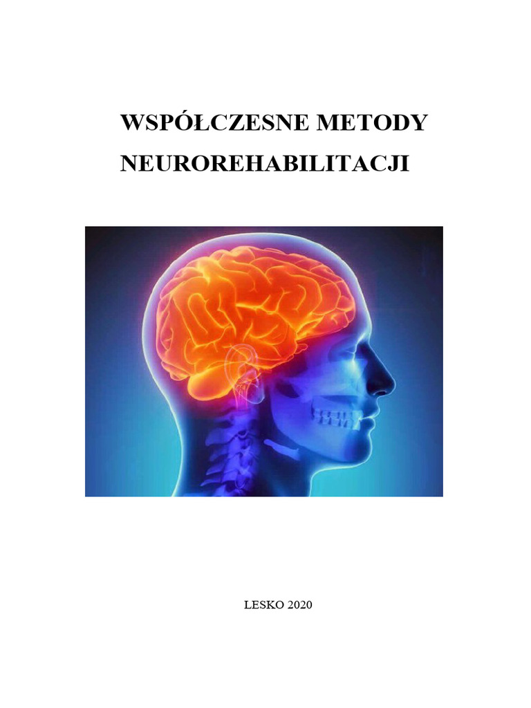 Współczesne Metody Neurorehabilitacji | PDF
