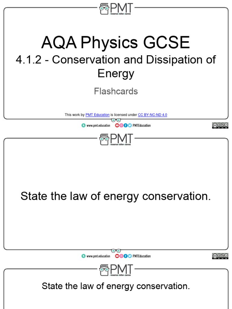 Flashcards - 1.2 Conservation and Dissipation of Energy - AQA Physics ...