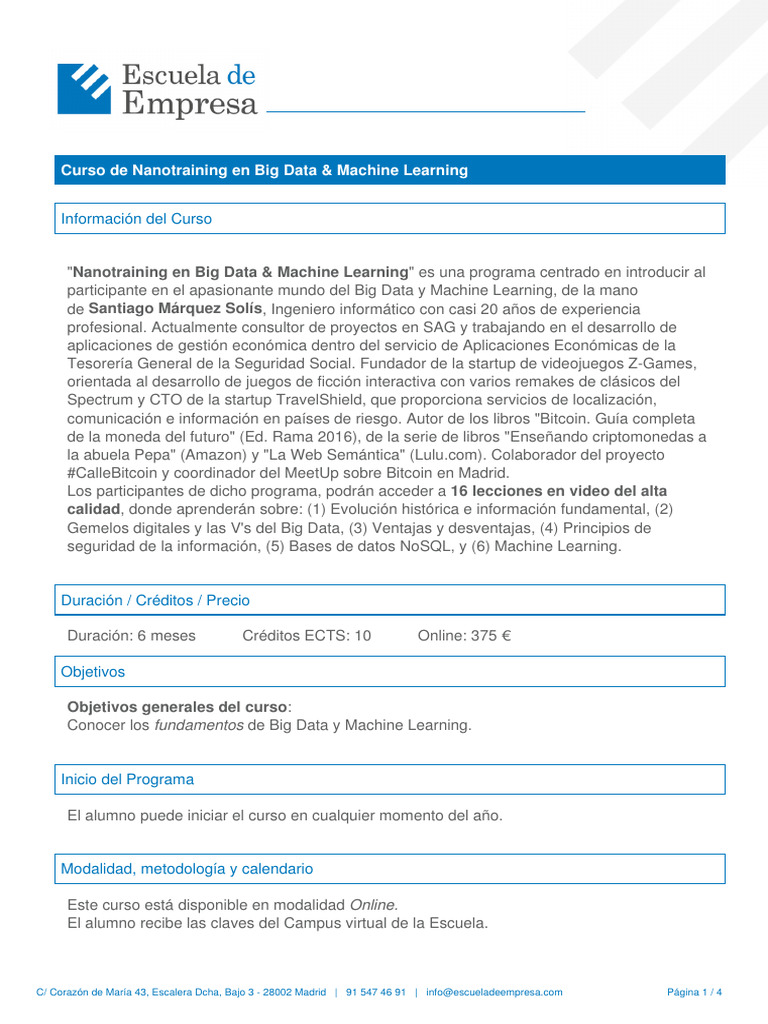 Curso de Nanotraining en Big Data and Machine Learning Con Santiago ... Curso de Nanotraining en Big Data and Machine Learning Con Santiago ...
