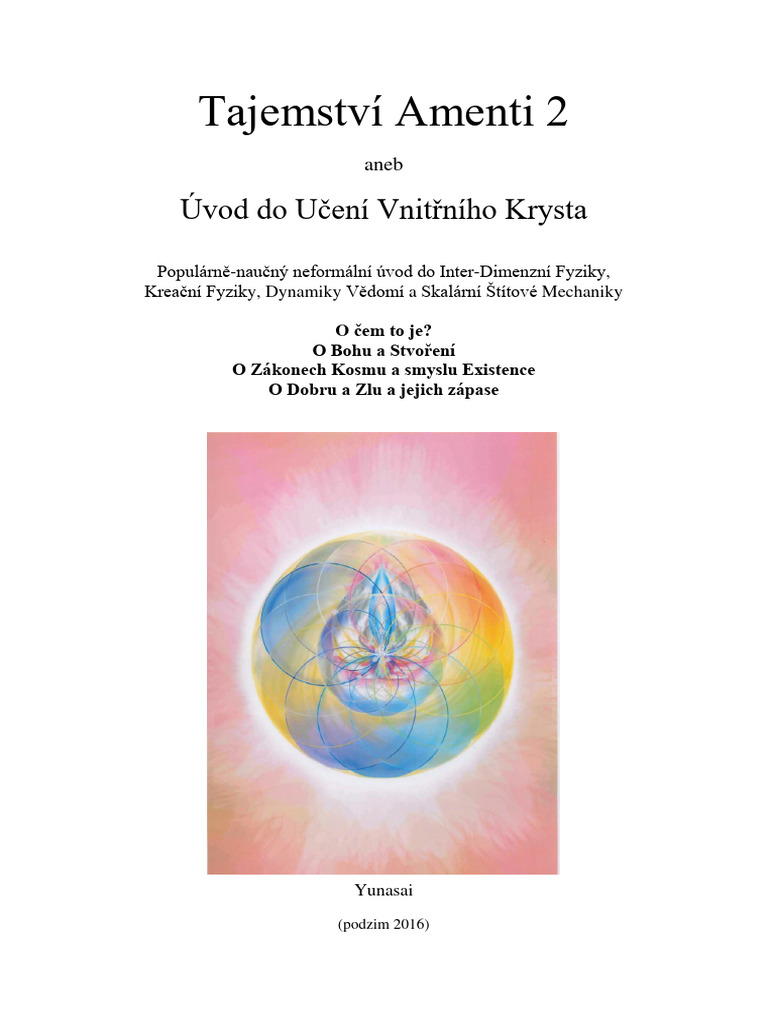 Tajemství Amenti 2 Aneb Úvod Do Učení Vnitřního Krysta | PDF