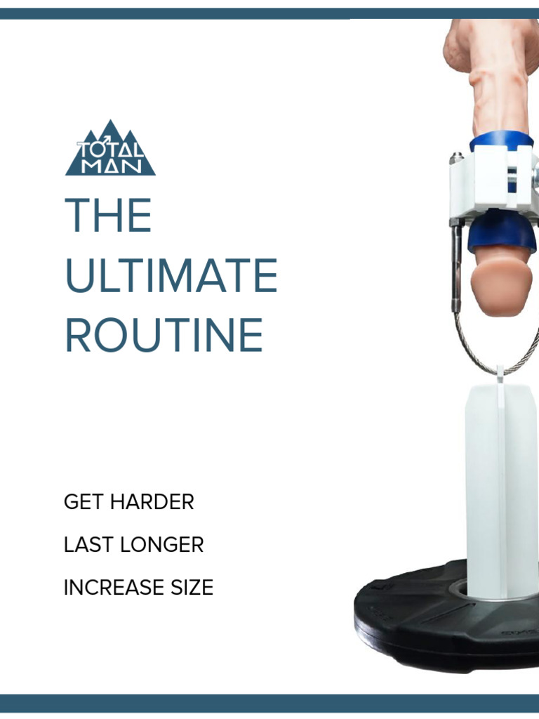 The Total Man Ultimate Routine | PDF | Human Reproduction | Human Sexuality