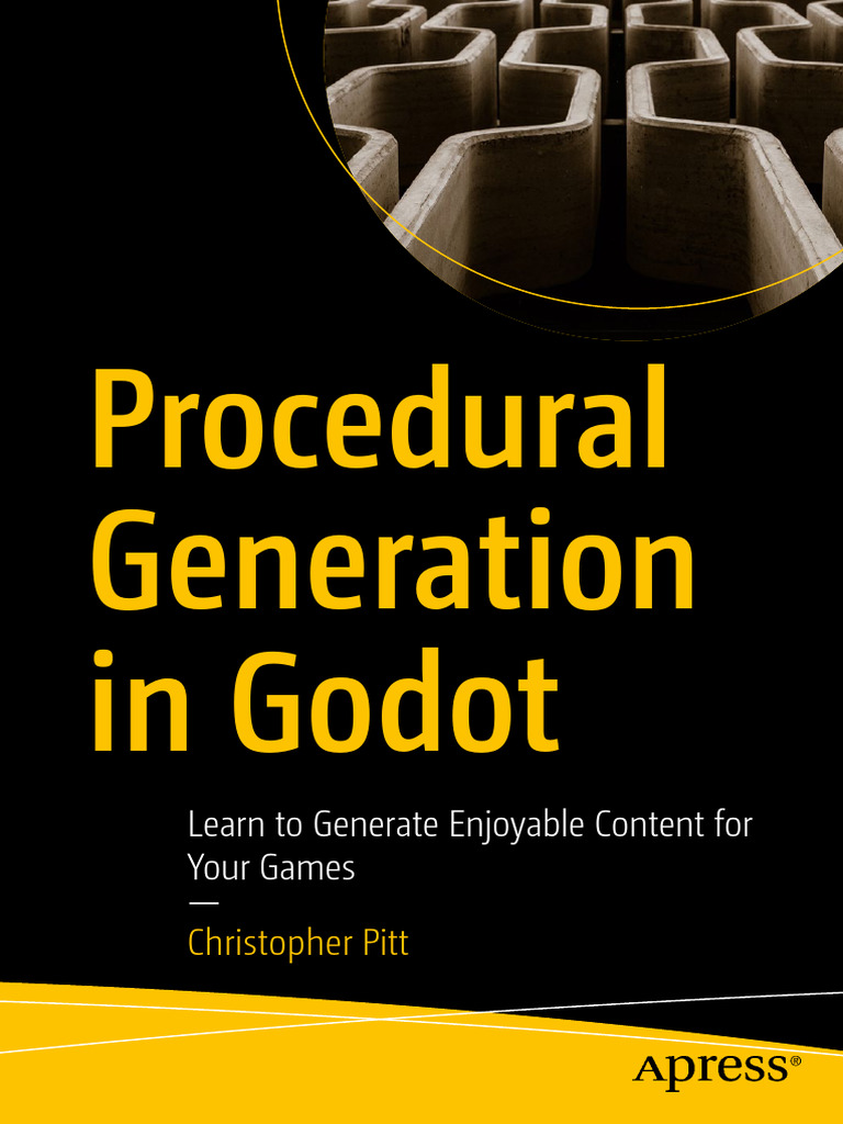 Procedural Generation in Godot - Christopher Pitt | PDF | Computing Procedural Generation in Godot - Christopher Pitt | PDF | Computing