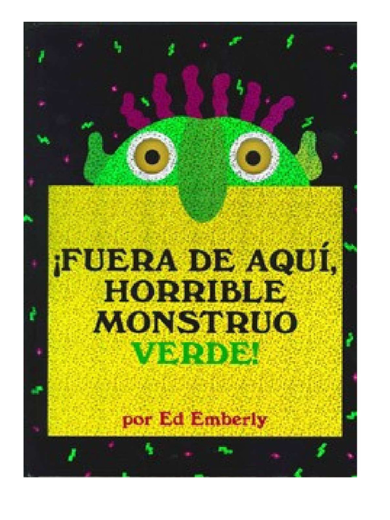¡Fuera de Aqui Horrible Monstruo Verde! | PDF