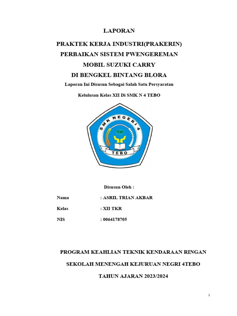 Laporan Prakerin TKR SMK Negeri 4 Tebo | PDF | Griya & Taman ...