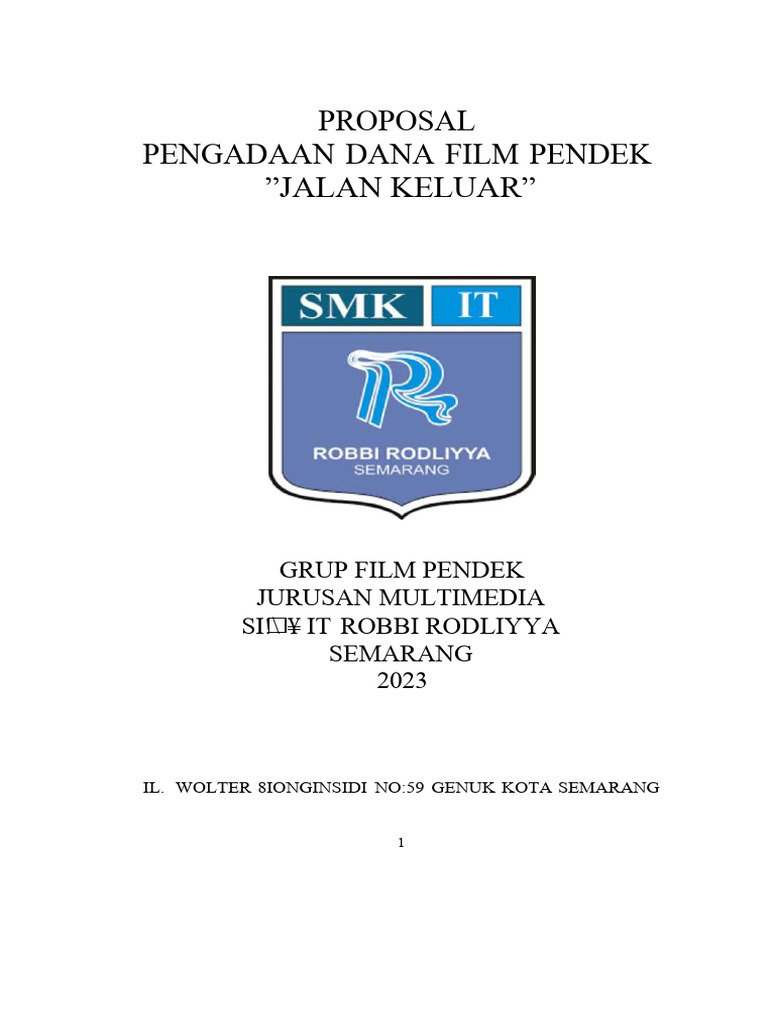 Proposal Pengadaan Dana Film Pendek ''Jalan Keluar'' | PDF