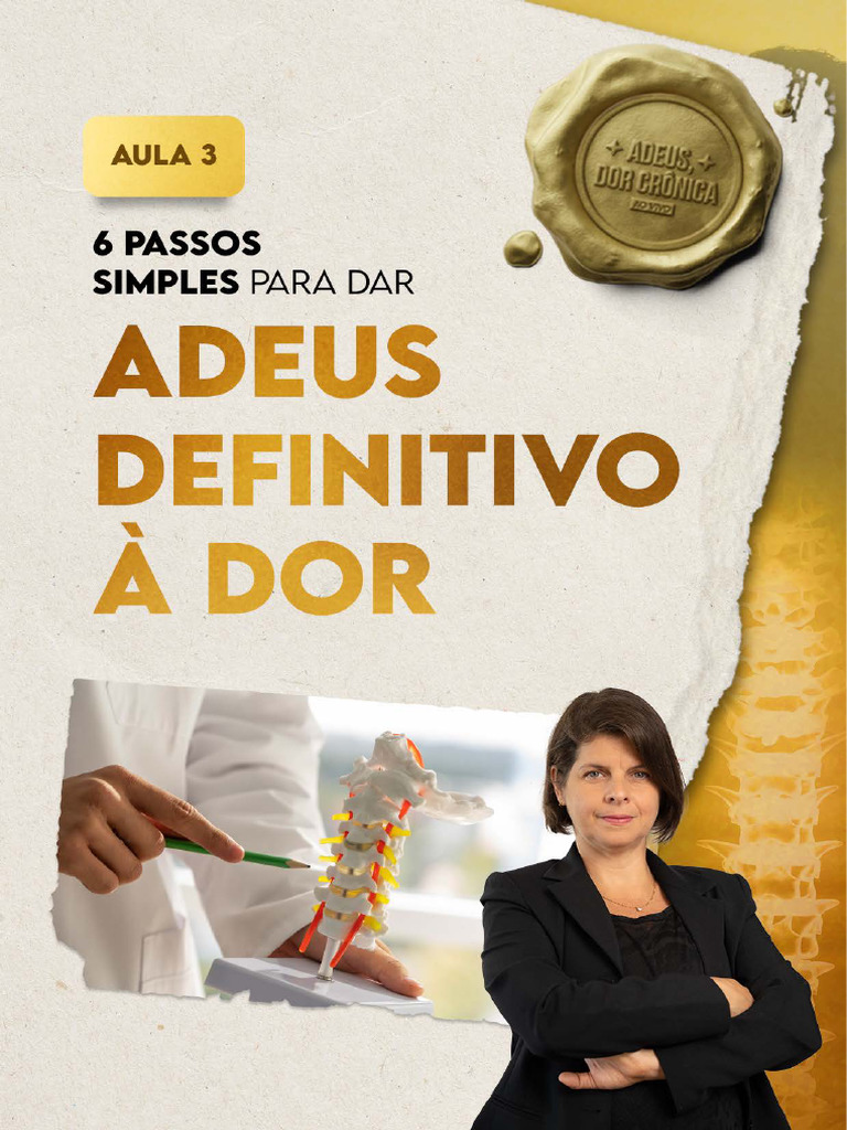 Kelly Lemos - Adeus Dor Cronica - Ebook - Aula 3 - Viver Sem Dor | PDF