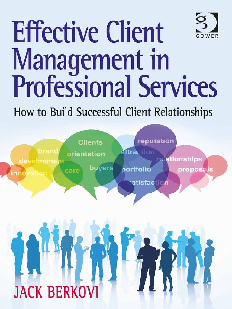 Effective Client Management in Professional Ser... (Z-Library) | PDF ...