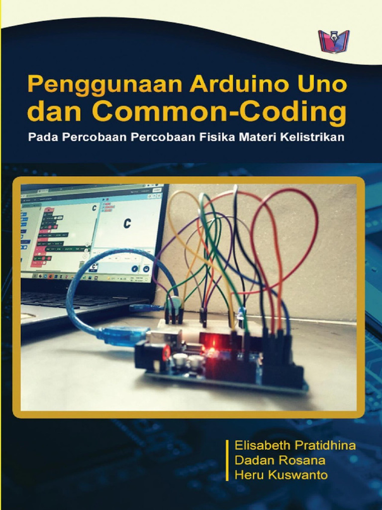 Buku Penggunaan Arduino Uno Dan Common-Coding 2021 | PDF