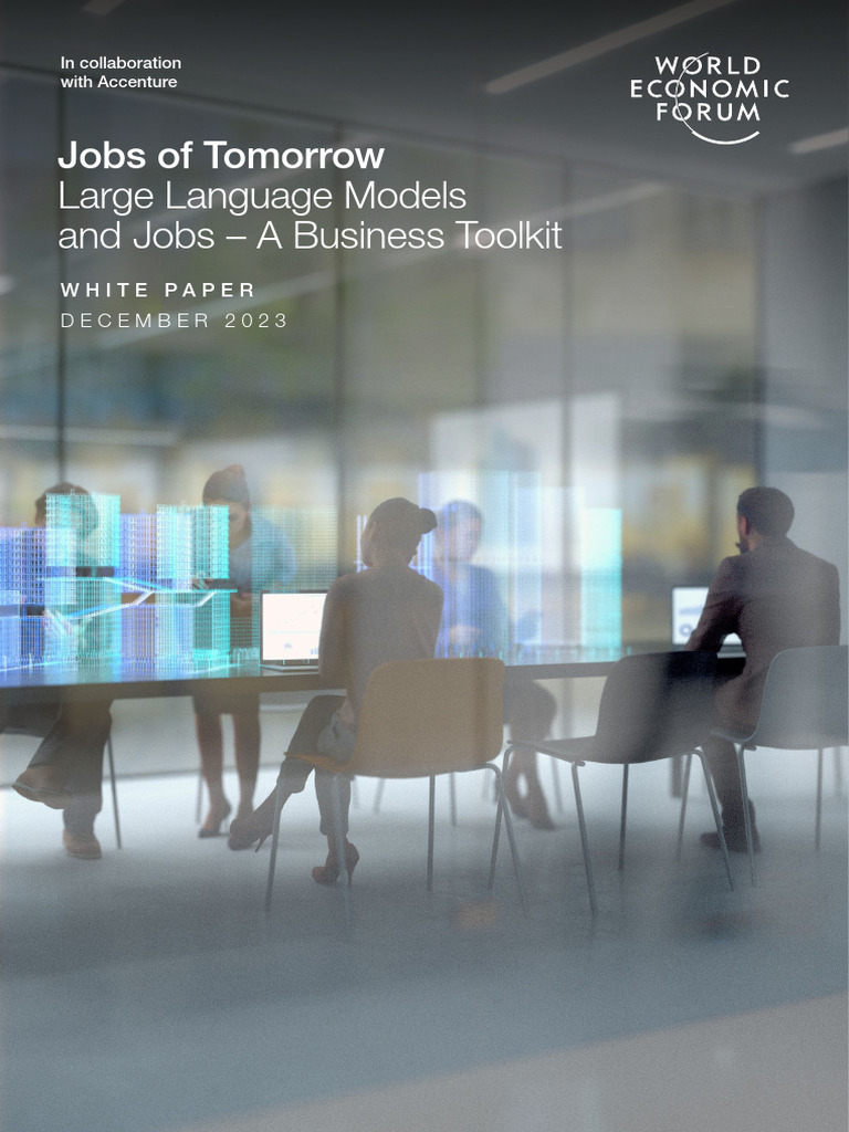 WEF Jobs of Tomorrow Large Language Models and Jobs 2023 | PDF | Employment | Artificial ...