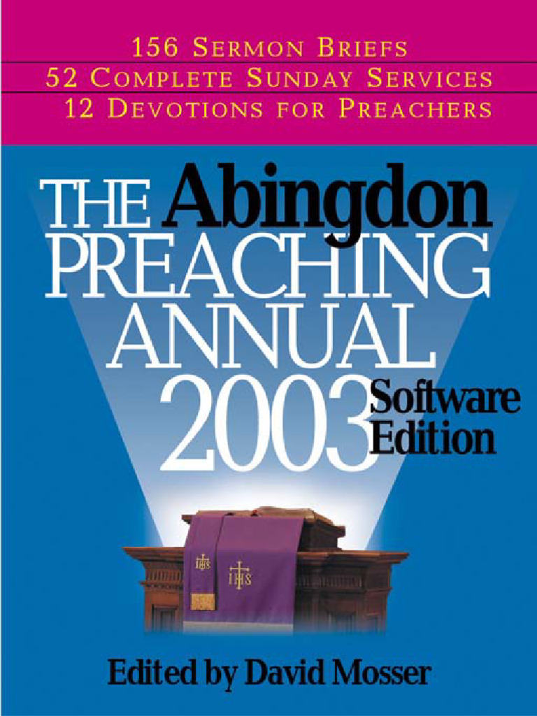 The Abingdon Preaching Annual 2003 (Abingdon Preaching Annual) | PDF ...