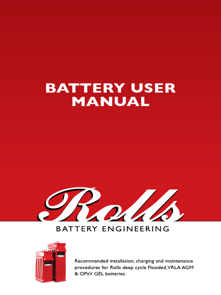 Rolls Battery User Manual | PDF | Battery Charger | Physical Sciences